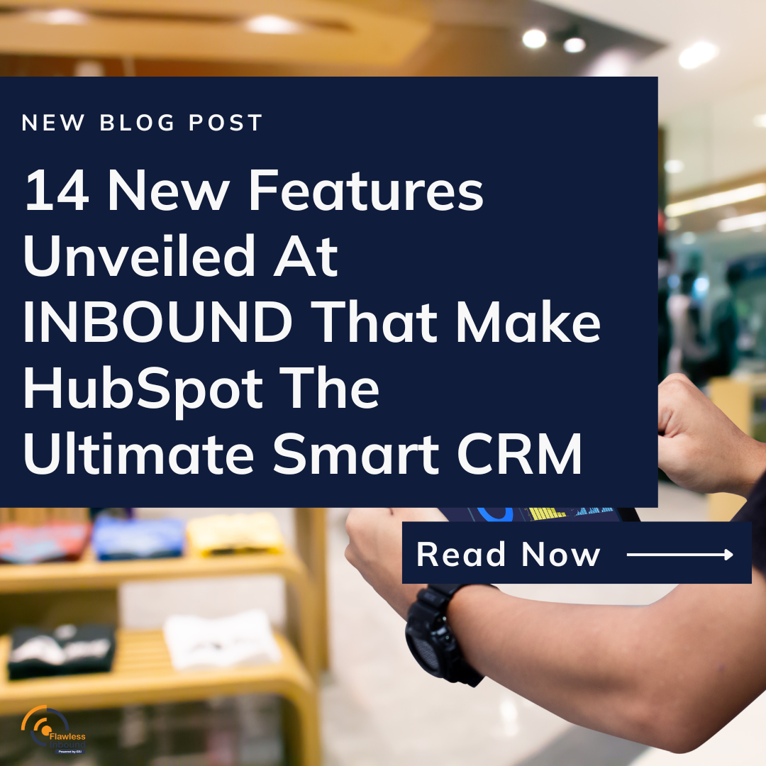 INBOUND 2024: 14 New Features Unveiled At INBOUND That Make HubSpot The Ultimate Smart CRM